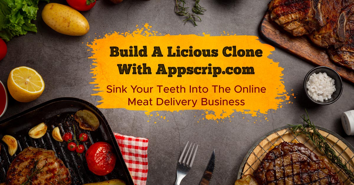 Licious Clone - Revenue Generating App That Adds Meat To A Business